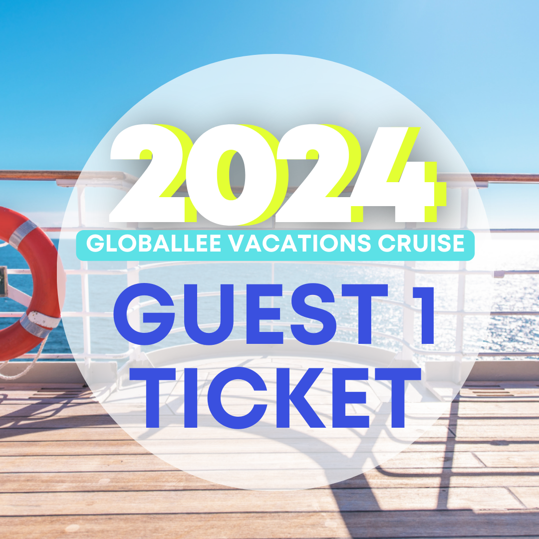 Globallee Vacations 2024 Guest 1 Ticket